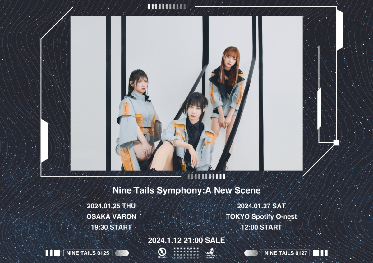 Nine Tails Symphony:A New Scene | Spotify O-EAST・O-WEST・O-Crest・O-nest